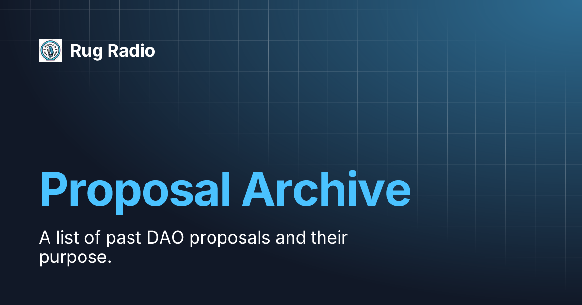 Proposal Archive | Rug Radio
